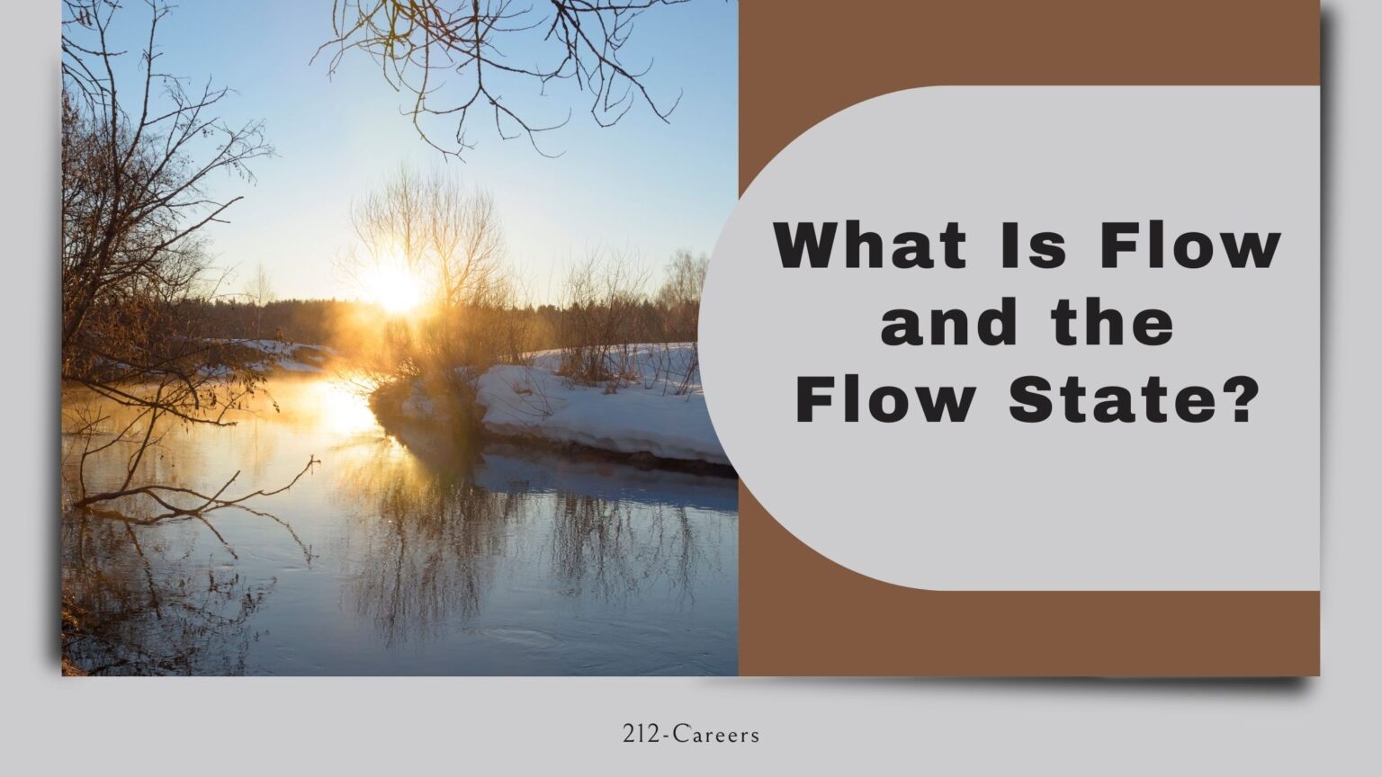 What Is Flow and the Flow State? – 212 Careers
