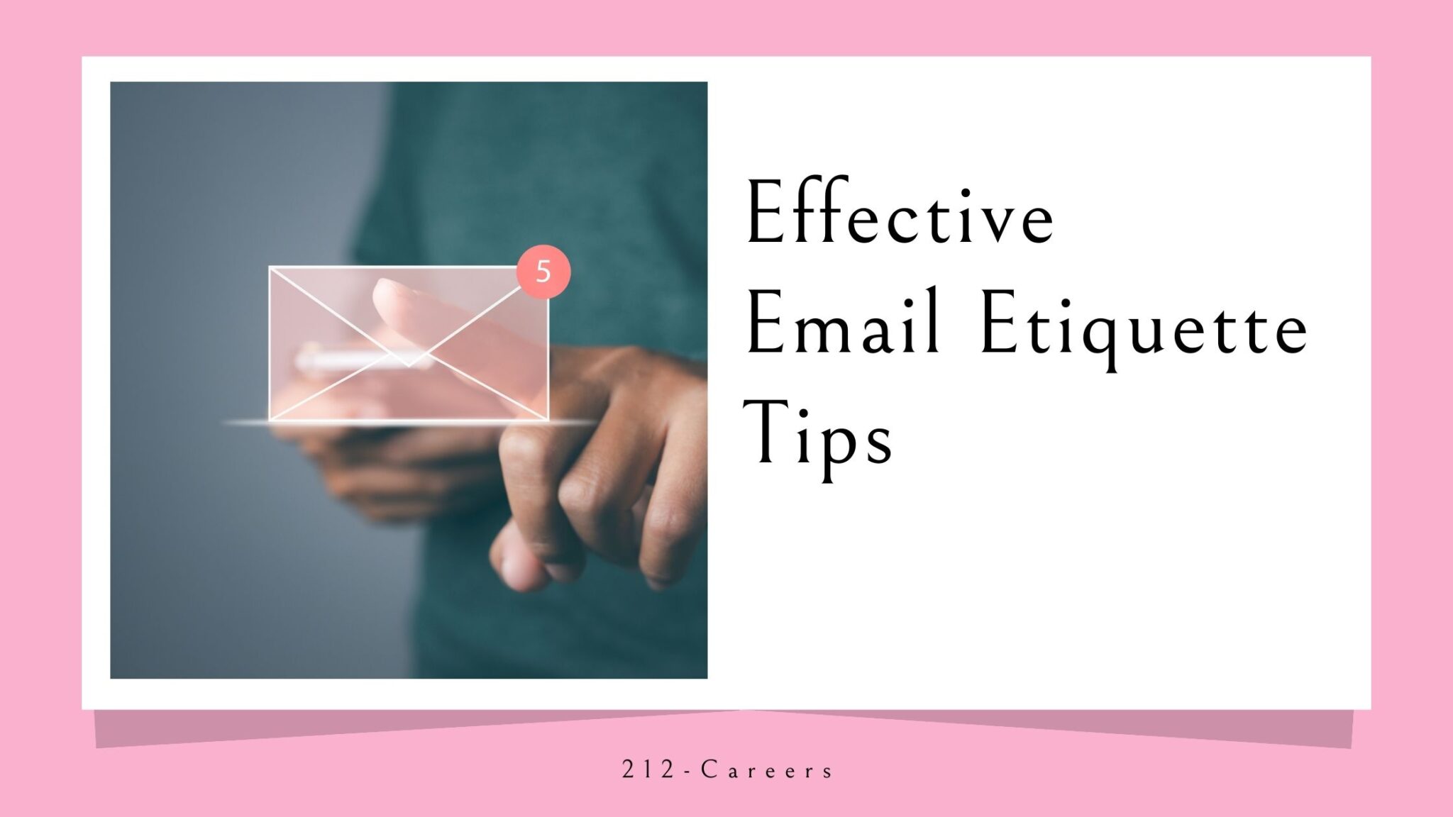Effective Email Etiquette Tips – 212 Careers