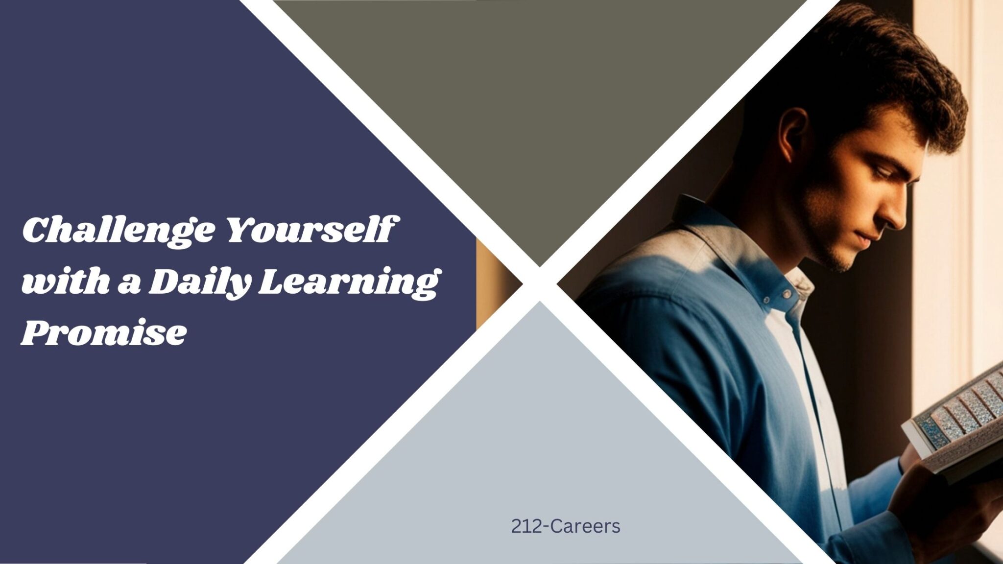 Challenge Yourself with a Daily Learning Promise – 212 Careers